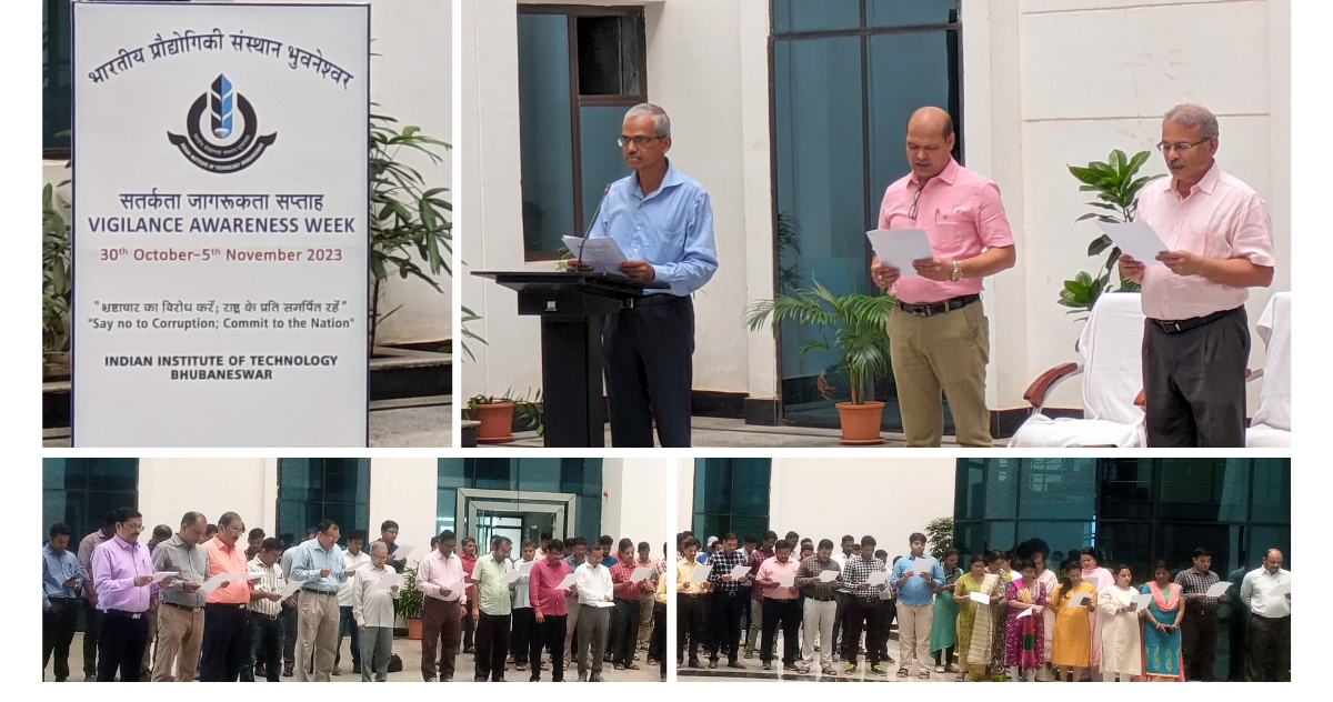 Observance Vigilance Awareness Week: Integrity Pledge – IIT Bhubaneswar
