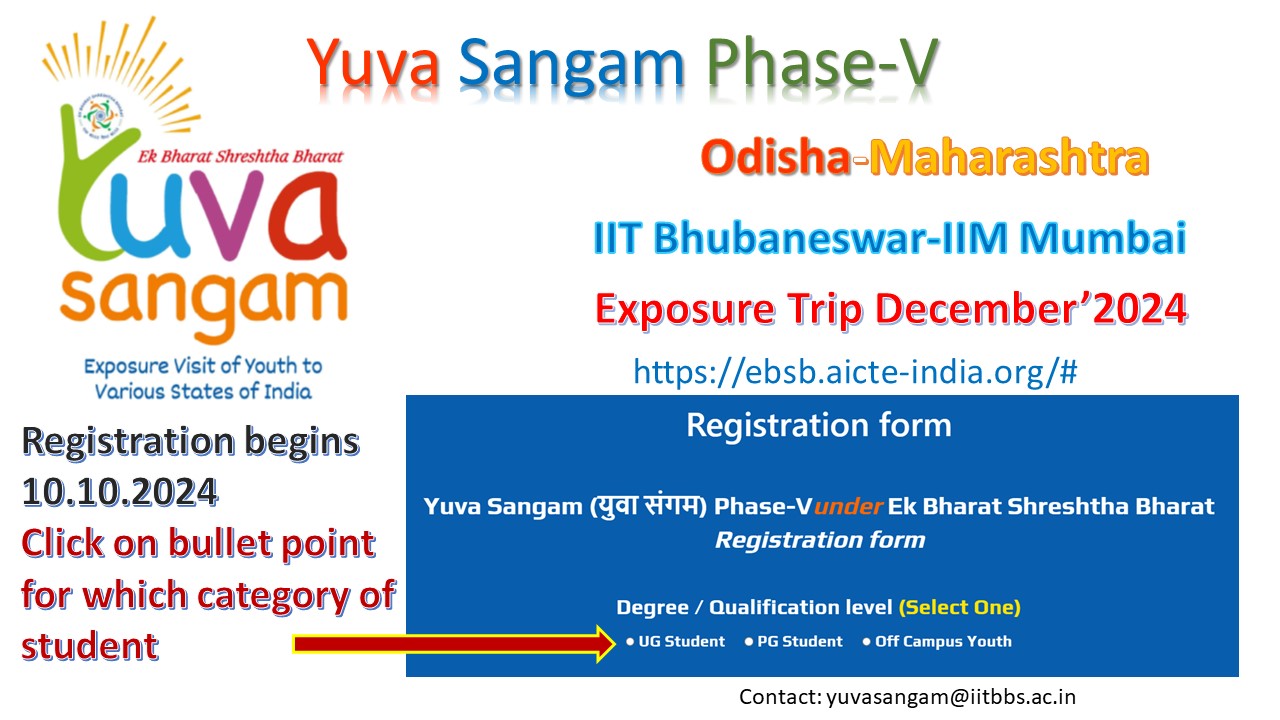 Registration Open for participants of Yuva Sangam Phase V – IIT Bhubaneswar